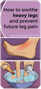 How To Soothe Heavy Legs And Prevent Future Leg Pain - My Amazing Stuff